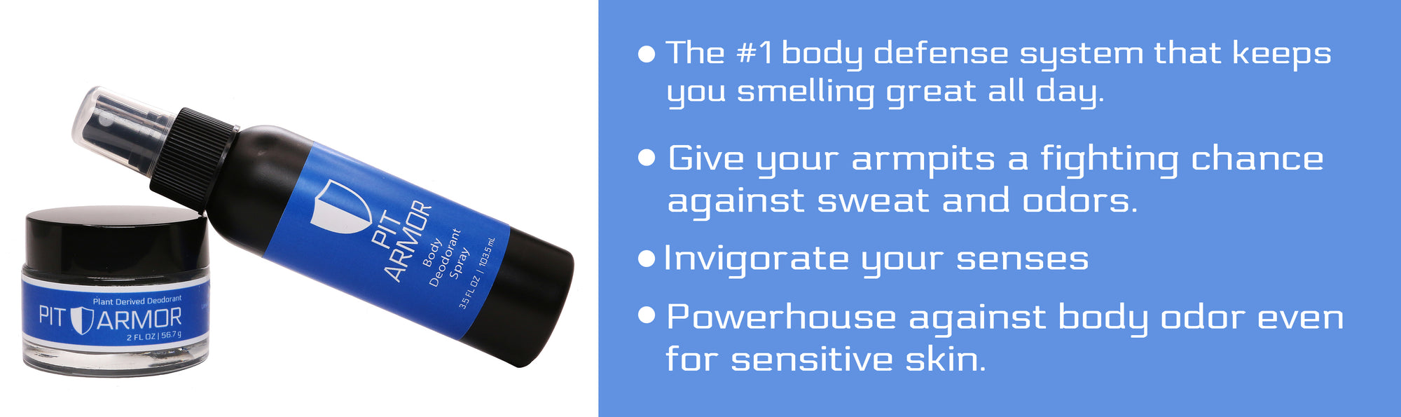 Pit Armor - Plant Derived Deodorant